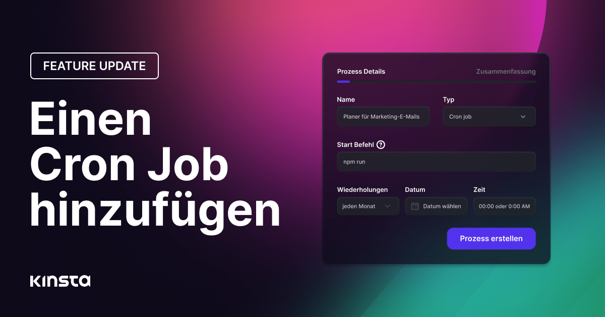 Ausführen, Automatisieren und Planen deiner Aufgaben mit Cron-Jobs - Kinsta®