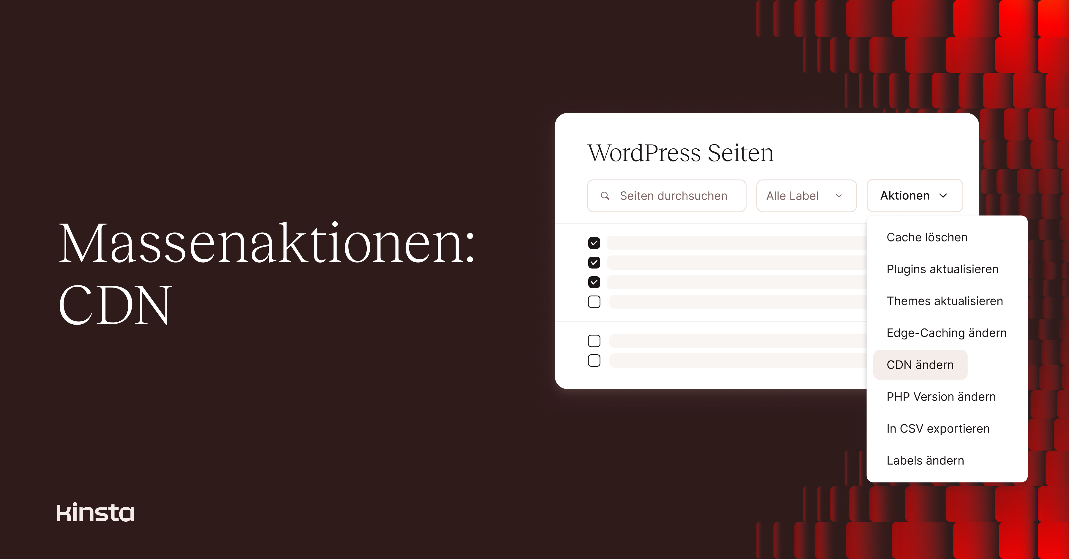 CDN-Status ändern zu MyKinsta's Massenaktionen hinzugefügt - Kinsta®