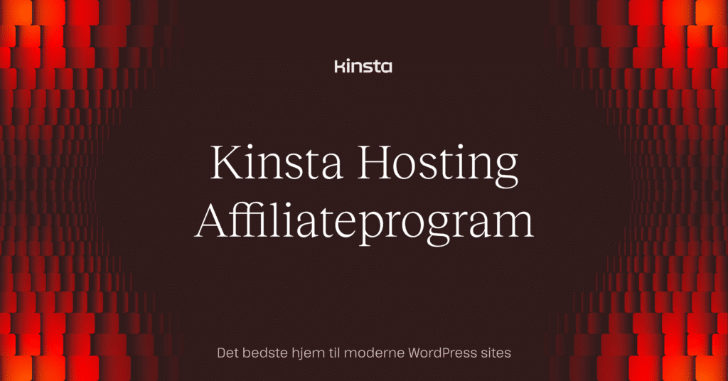 Kinsta® Hosting Affiliateprogram