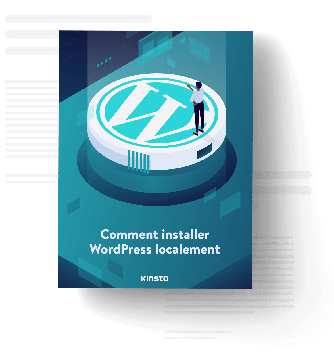 Comment installer WordPress localement [Ebook] - Kinsta®