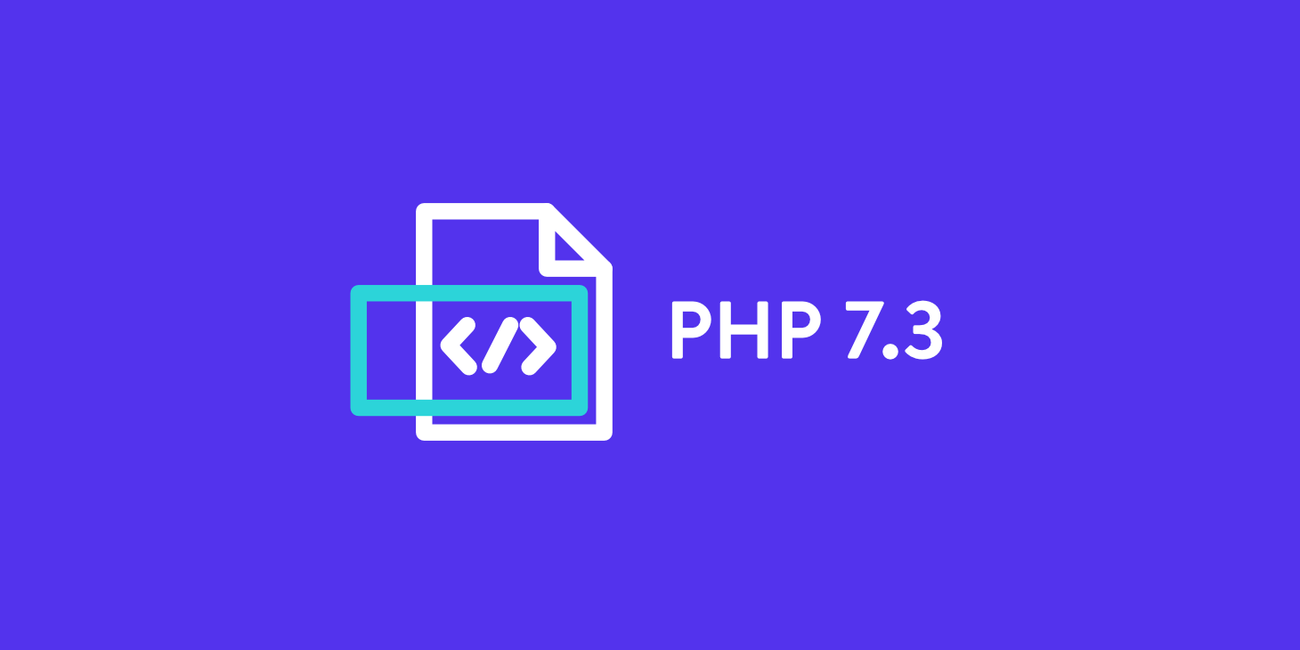 PHP 7.3 (Release Ufficiale) È Adesso Disponibile su MyKinsta - Kinsta®