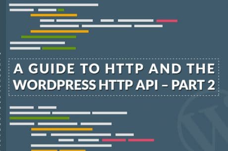 Using The WordPress HTTP API - Kinsta