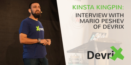 Kinsta Kingpin: Interview with Mario Peshev