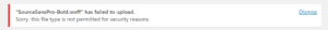 How To Fix "Sorry, this file type is not permitted for security reasons"