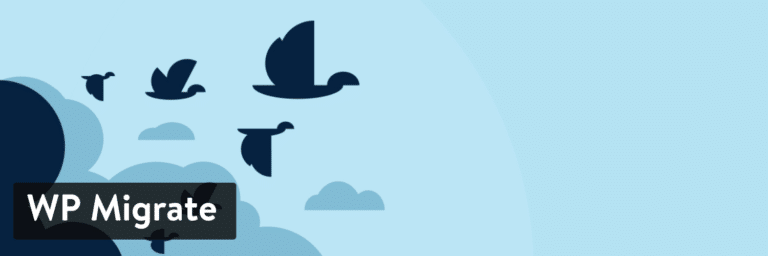 9 Powerful WordPress Migration Plugins (Tested & Reviewed)
