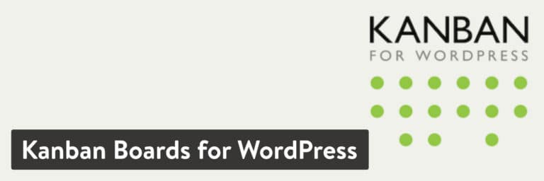 Top 13 WordPress Project Management Plugins and Tools