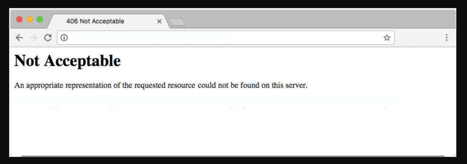 How To Fix A 406 Error And Find The Source Of The Problem How To Fix A 406 Error And Find The Source Of The Problem