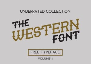 Top 40 Rugged Western Fonts (Free & Premium)