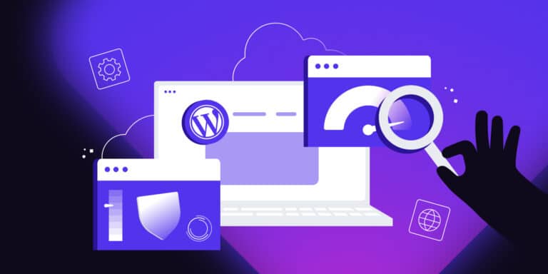 How To Test a WordPress Site for Speed, Security & Functionality