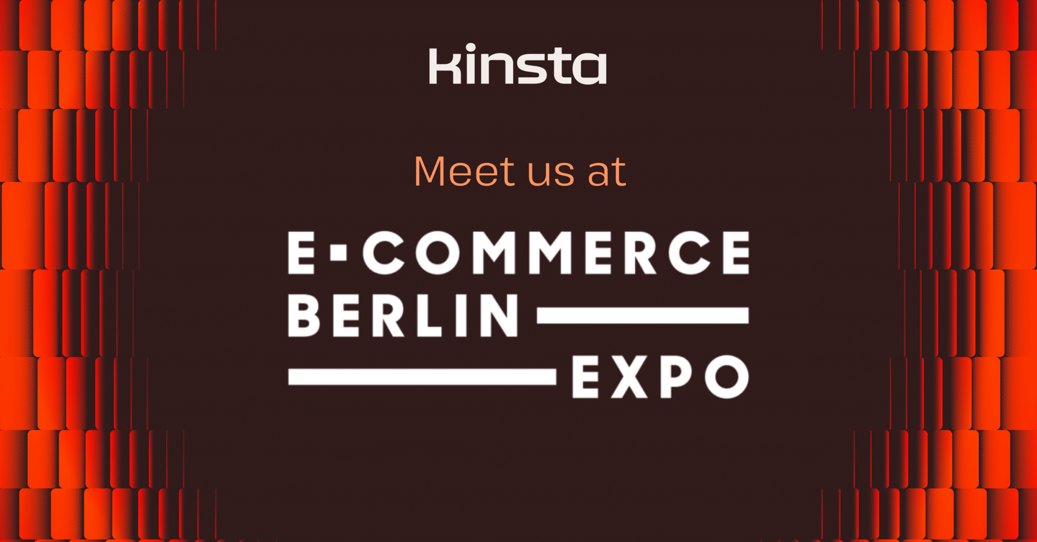 Meet Kinsta at the E-commerce Berlin Expo 2025